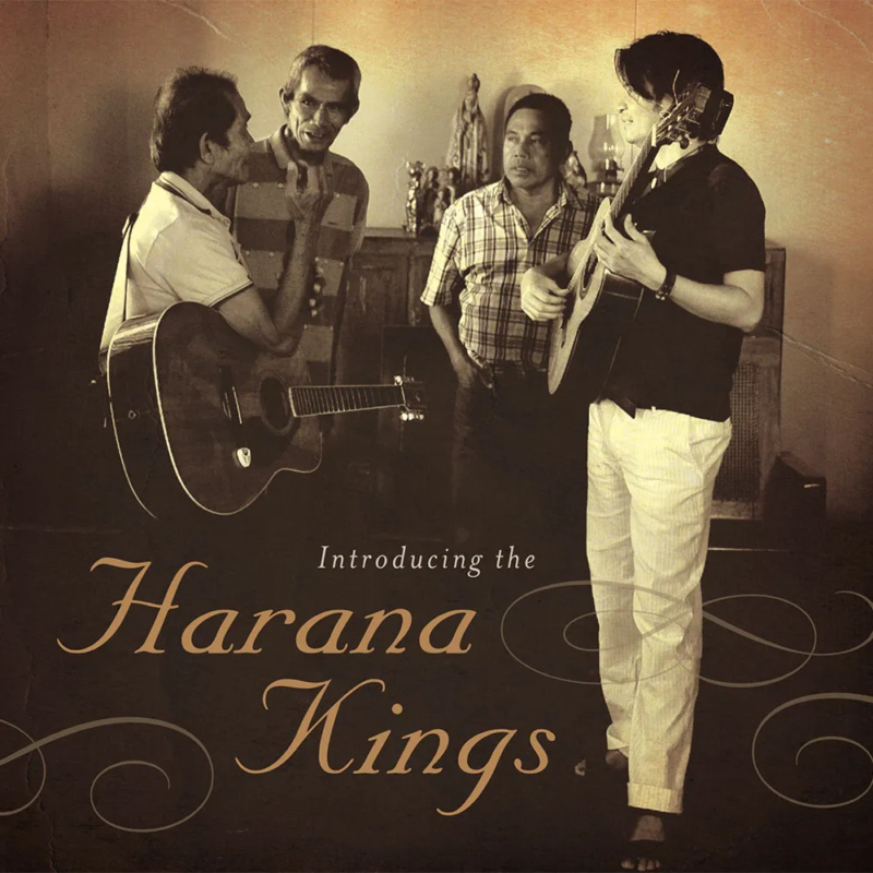 Introducing THE HARANA KINGS (CD) Aguilar, Alonzo, Aniel and Bergunio ...